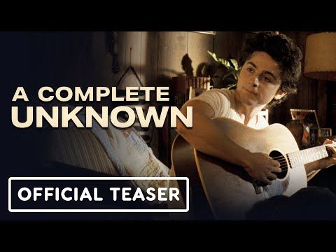 A Complete Unknown (Bob Dylan Biopic) - Official Teaser- A Complete ...
