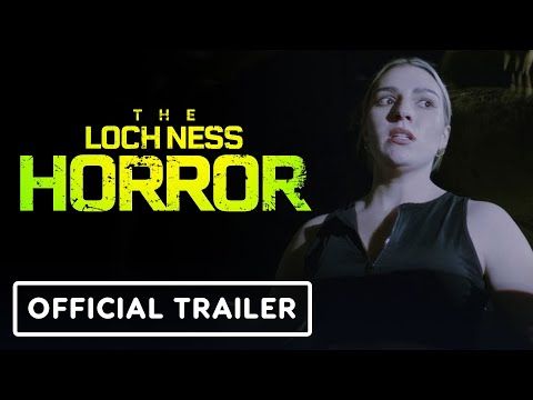 The Loch Ness Horror - Official Trailer (2023) May Kelly,- The Loch ...