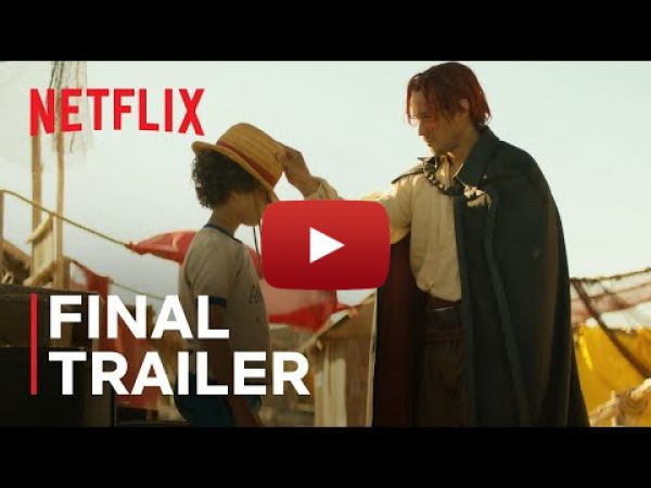 ONE PIECE | Final Trailer | Netflix India- One Piece - Buzz | MyMovieRack