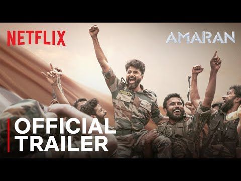 Amaran | Trailer | Sivakarthikeyan, Sai Pallavi | Netflix- அமரன் - Buzz ...