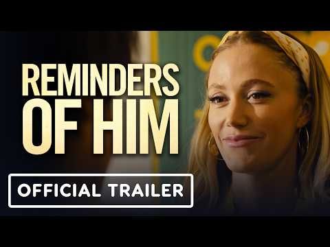 Reminders of Him - Official Trailer (2026) Lauren Graham,- Reminders of ...